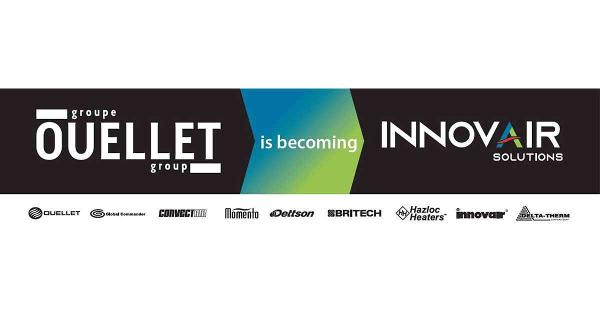 Ouellet Group is Becoming Innovair Solutions - Canadian Electrical ... Ouellet Group is Becoming Innovair Solutions - Canadian Electrical ...