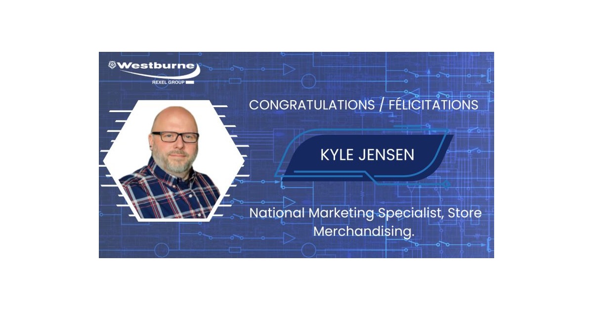 Westburne Announces Kyle Jensen as New National Marketing Specialist, Store Merchandising ...