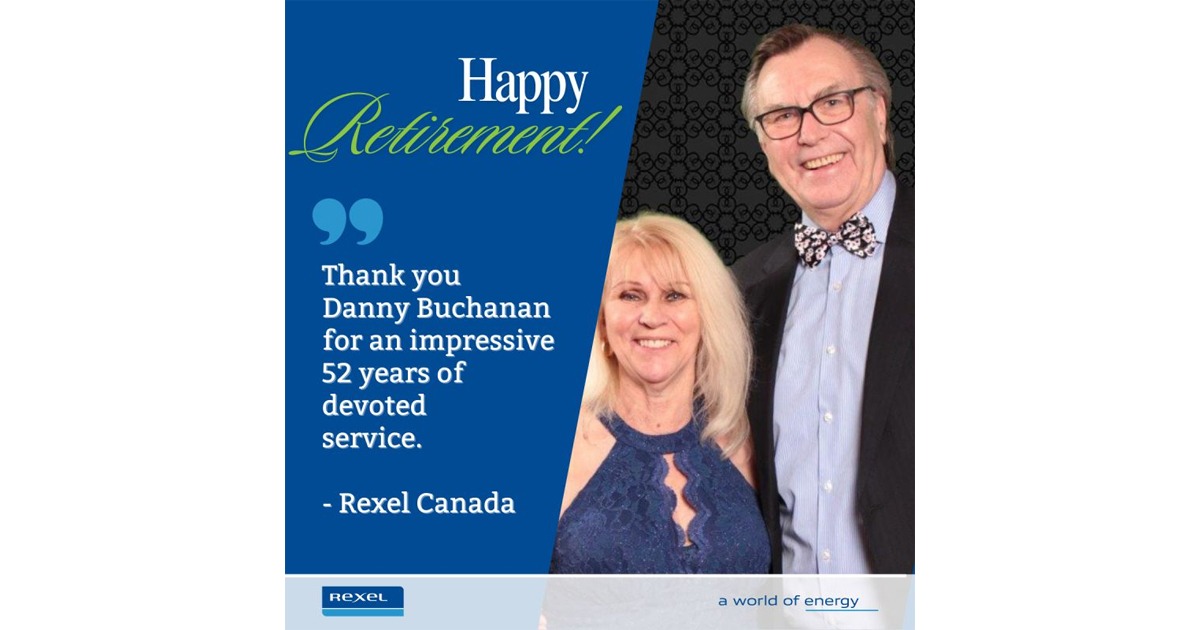 Rexel Canada Celebrates Danny Buchanan for Incredible 52-Year Career ...